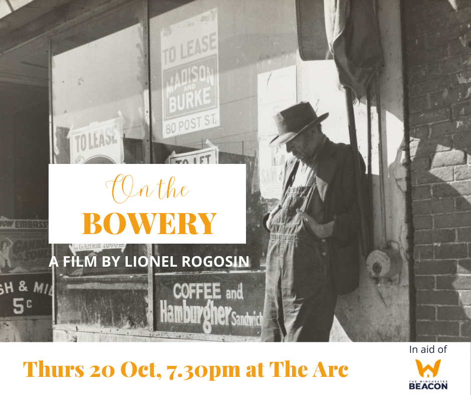 Thursday 20th October: On the Bowery - The Winchester Beacon